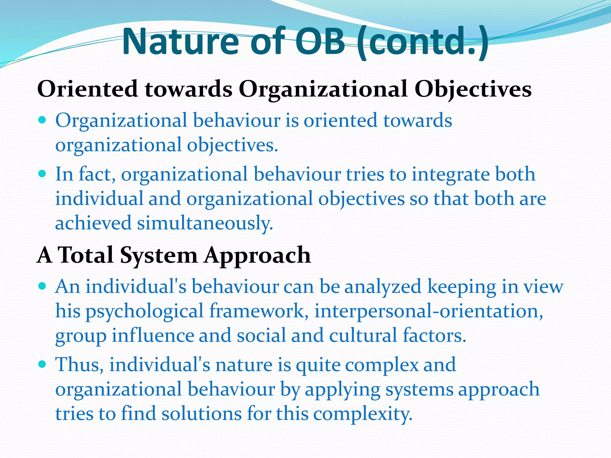 Organizational behaviour, nature & levels of organizational behaviour ...