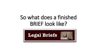 How to Brief a Legal Case | PPTX