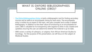Oxford Bibliographies Online Instructional Presentation | PPTX