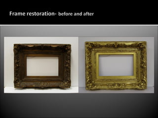Fine Art Restoration Examples | PPT