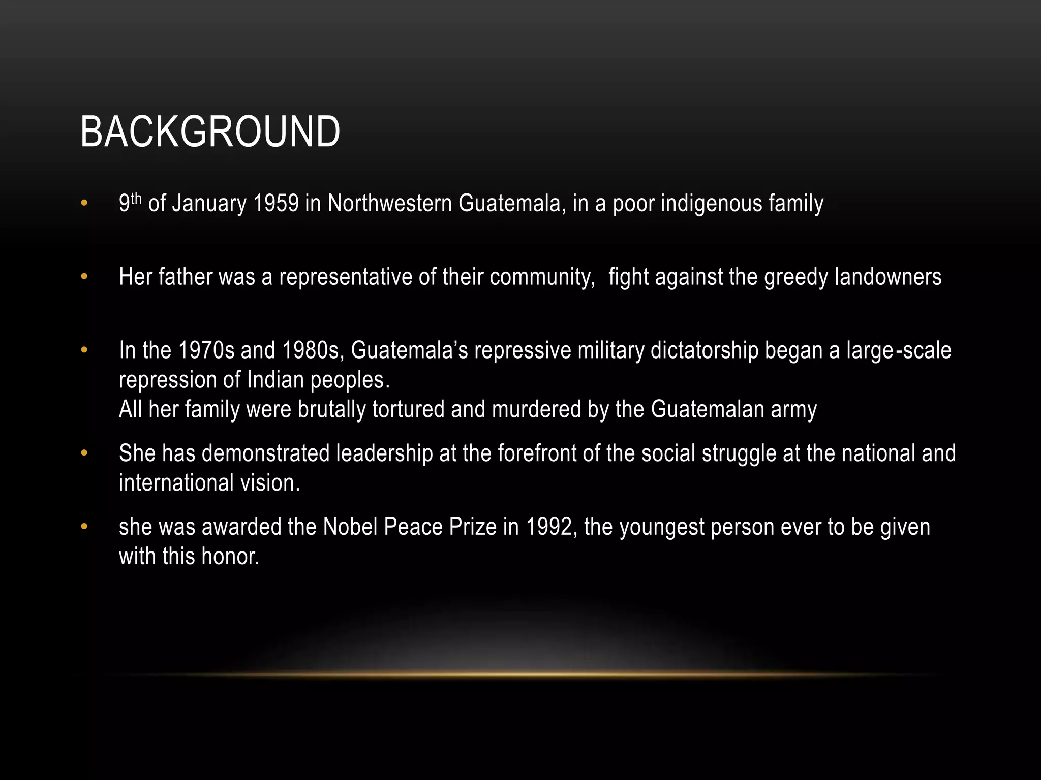 Rigoberta Menchú Presentation | PPTX