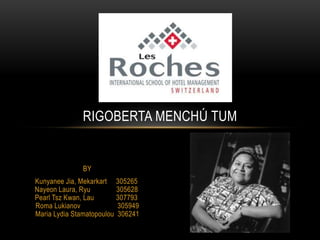 Rigoberta Menchú Presentation | PPTX