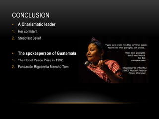 Rigoberta Menchú Presentation | PPTX