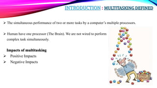 OB presentation on Multitasking from the concept of Motivation | PPT