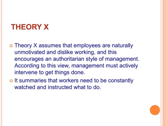 Theory X & Theory Y | PPTX | Business Administration | Business