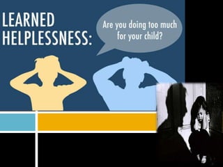 Learned Helplessness | PPTX