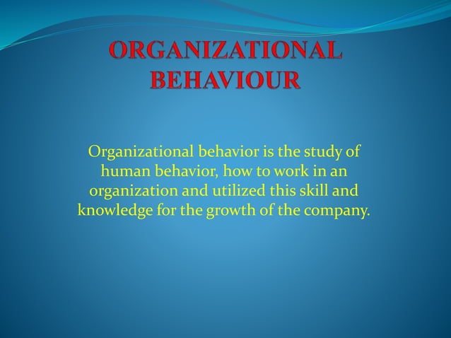 Organizational Behaviour 1st module.pptx