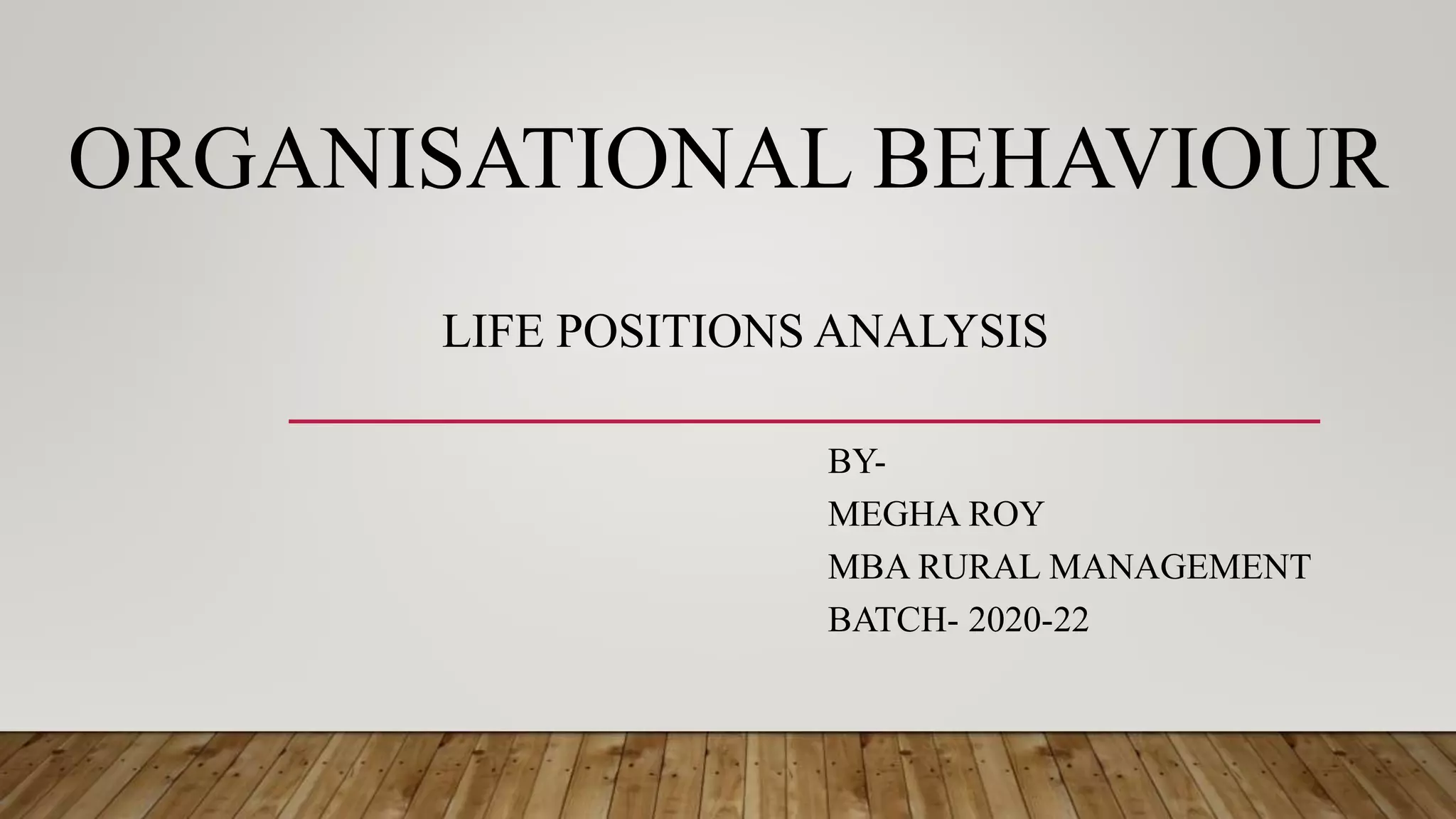 PPT on Life positions analysis | PPTX