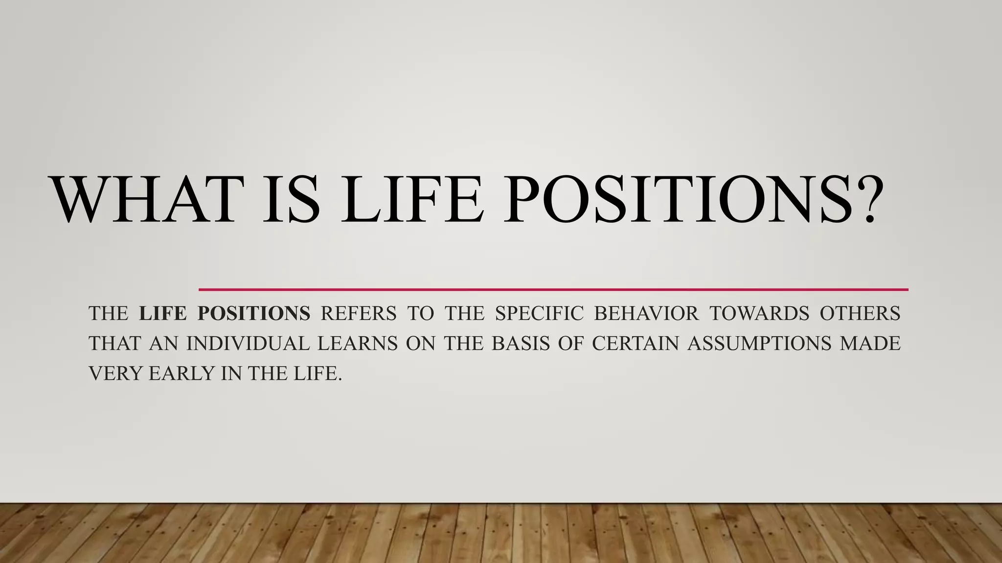 PPT on Life positions analysis | PPTX