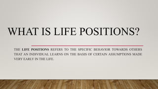 PPT on Life positions analysis | PPTX