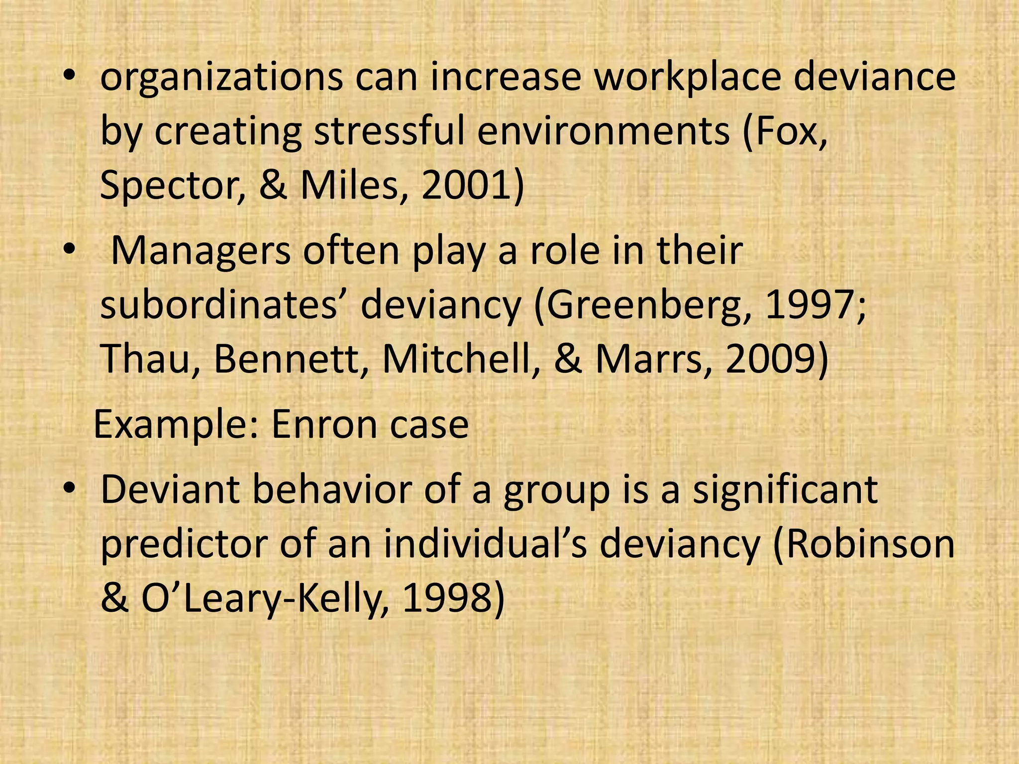 Deviant Organizational Behavior - Causes and Effects | PPTX