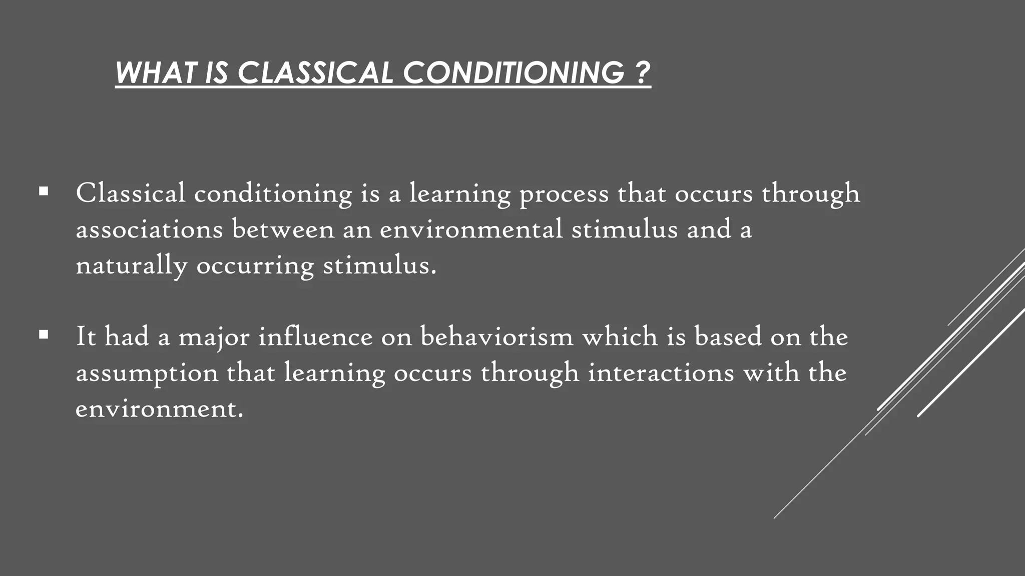Classical Conditioning by Ivan Pavlov. | PPTX