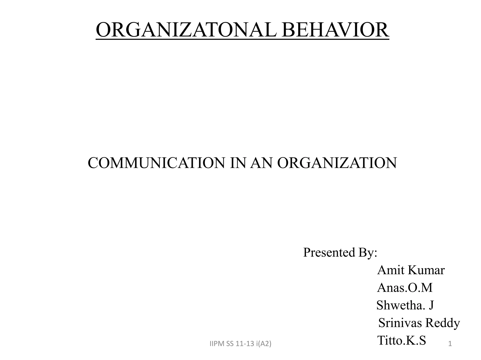 communication in an Organization | PPTX