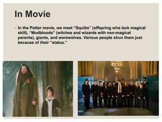 Ob presentation on Harry Potter And Organizational Behavior | PPTX