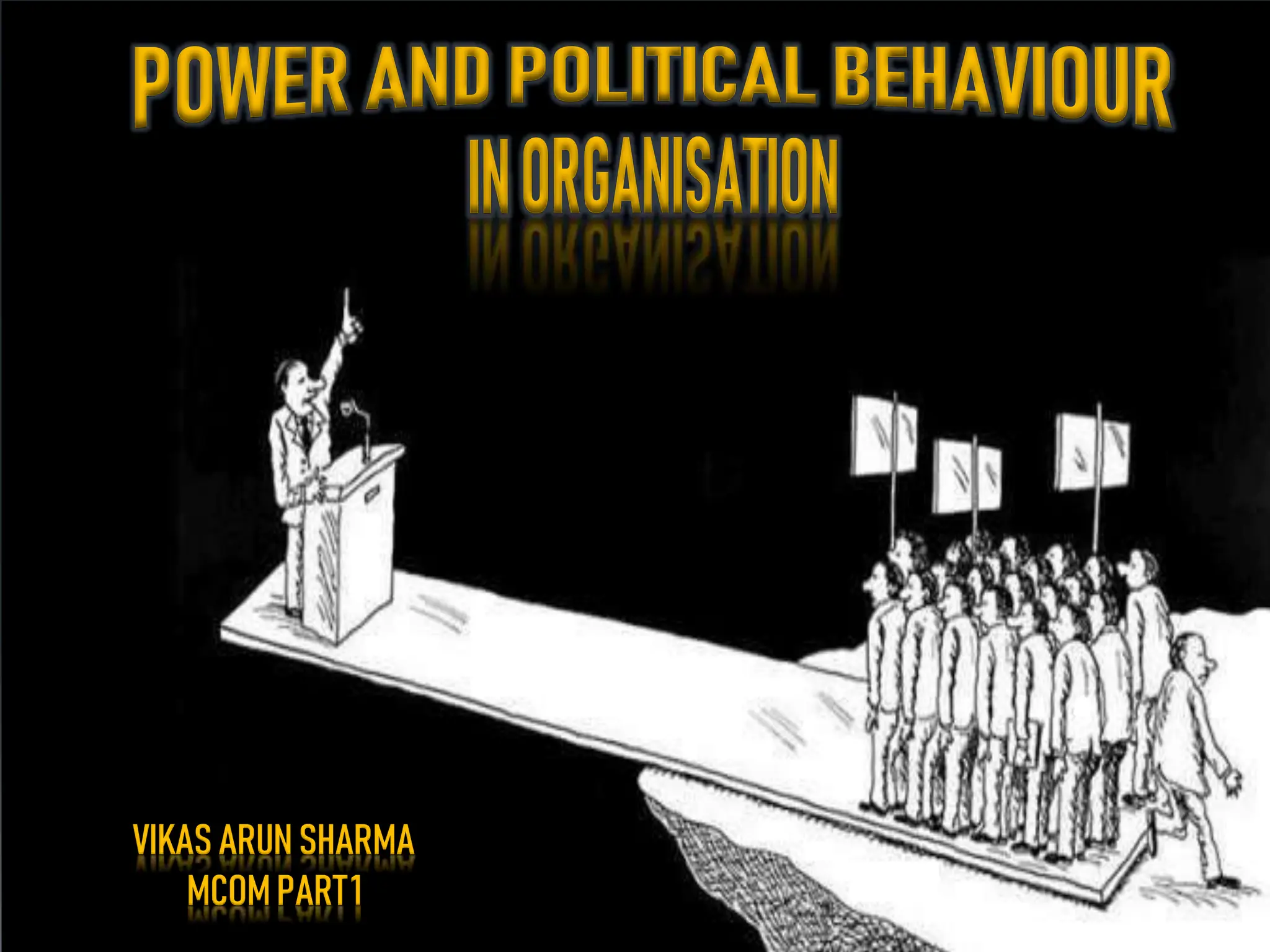 Power and Politics in organization, study | PPTX
