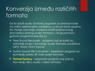 Obrada zvuka informatika prezentacija za 8 razred | PPTX