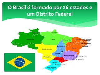 O Brasil | PPTX
