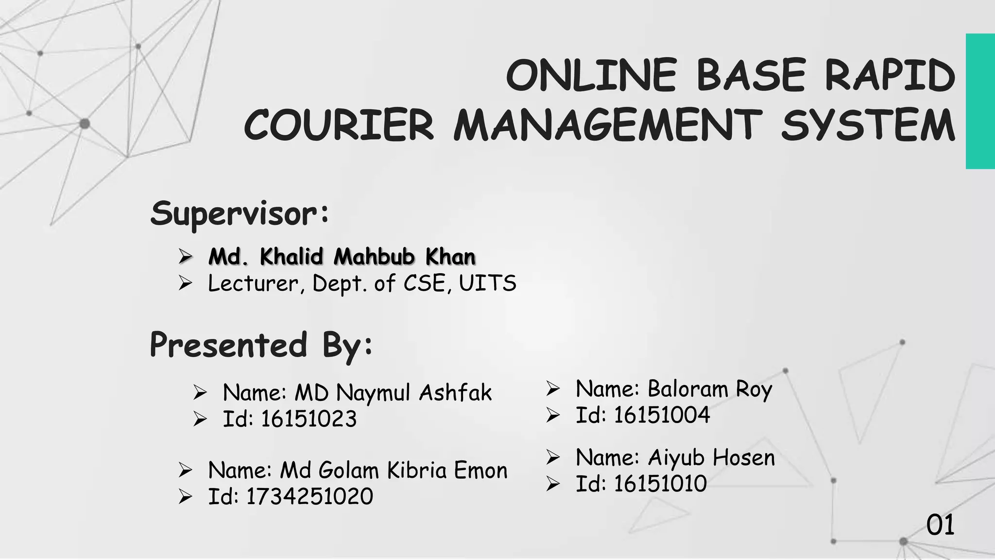 ONLINE BASE RAPID COURIER MANAGEMENT SYSTEM | PPTX