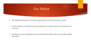 Obstacle avoiding Robot | PPTX