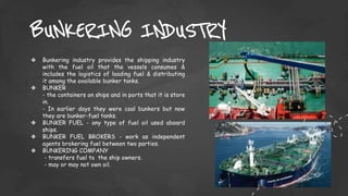 Bunkering Industry | PPTX