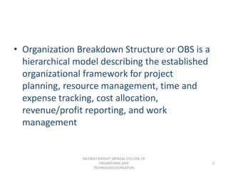 Organization Breakdown Structure | PPTX