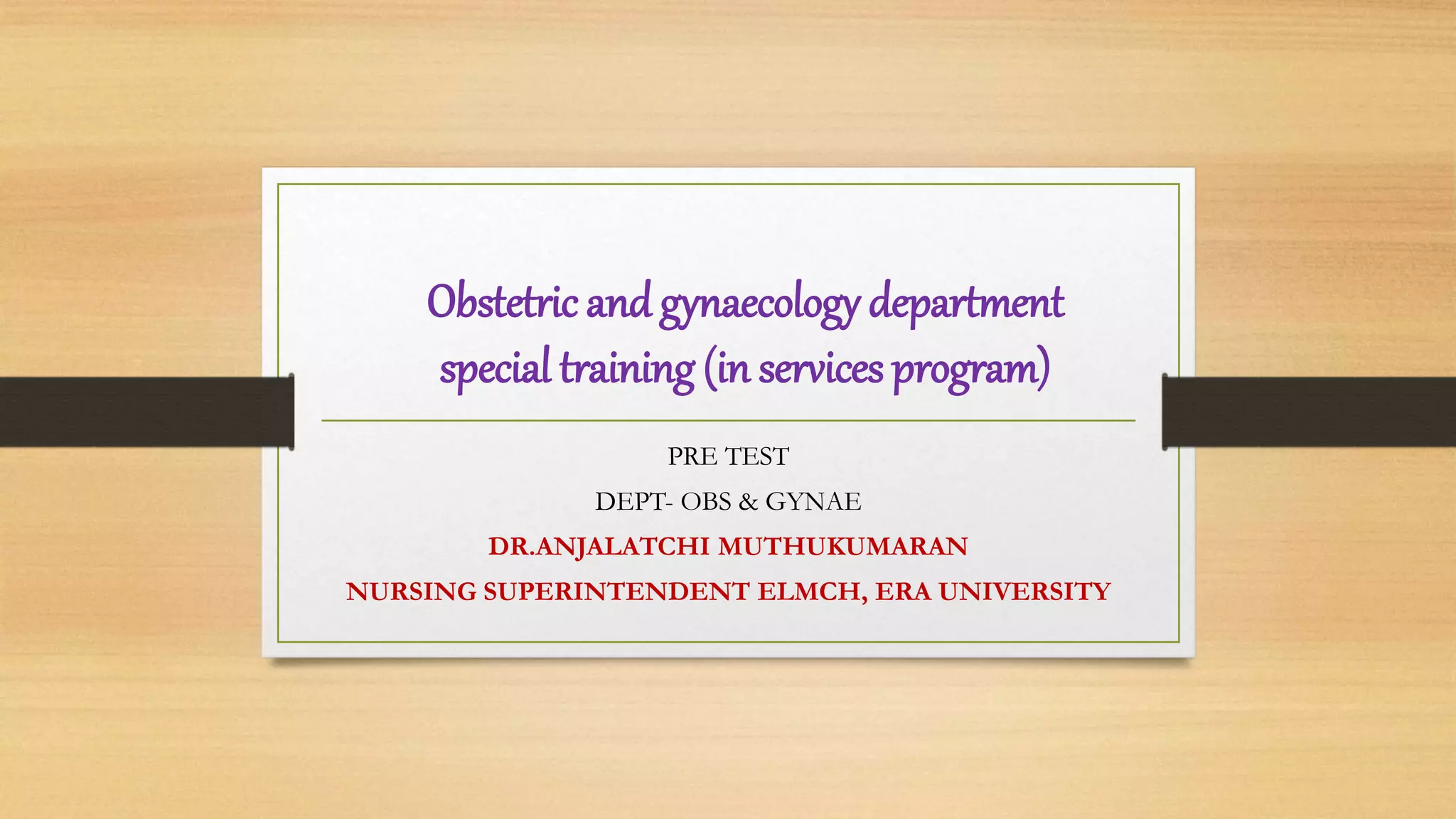 OBS AND GYNECOLOGY TRAINNING QUESTIONS 2023.pptx