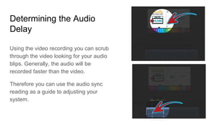 Obs audio syncing tool | PPT | Free Download