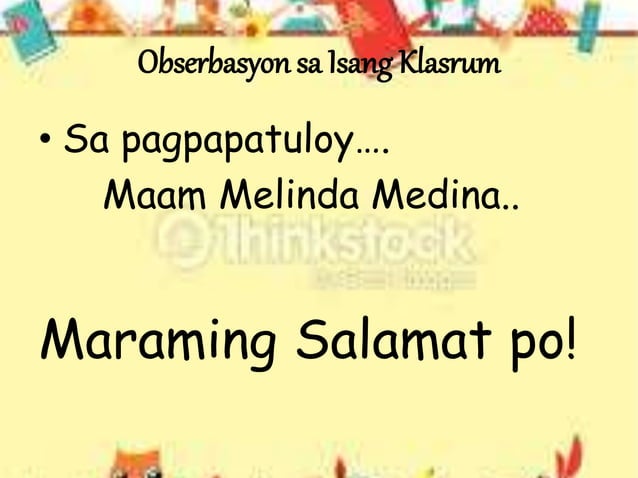 Obserbasyon Sa Isang Klasrum | PPTX
