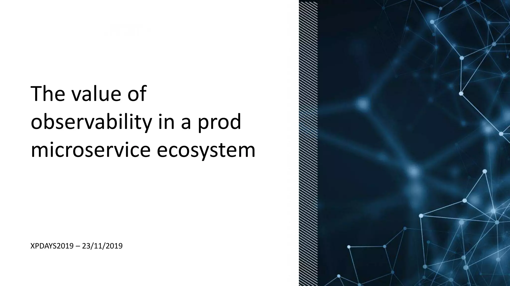 Microservice observability 2019 | PPT