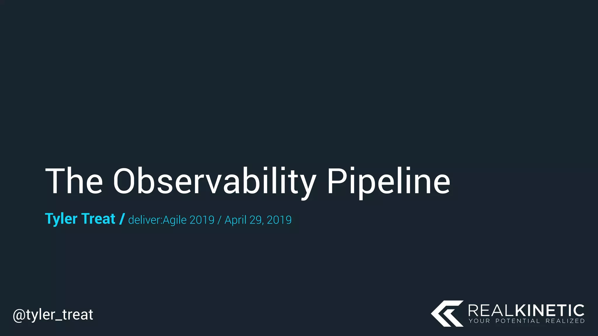 The Observability Pipeline | PPT