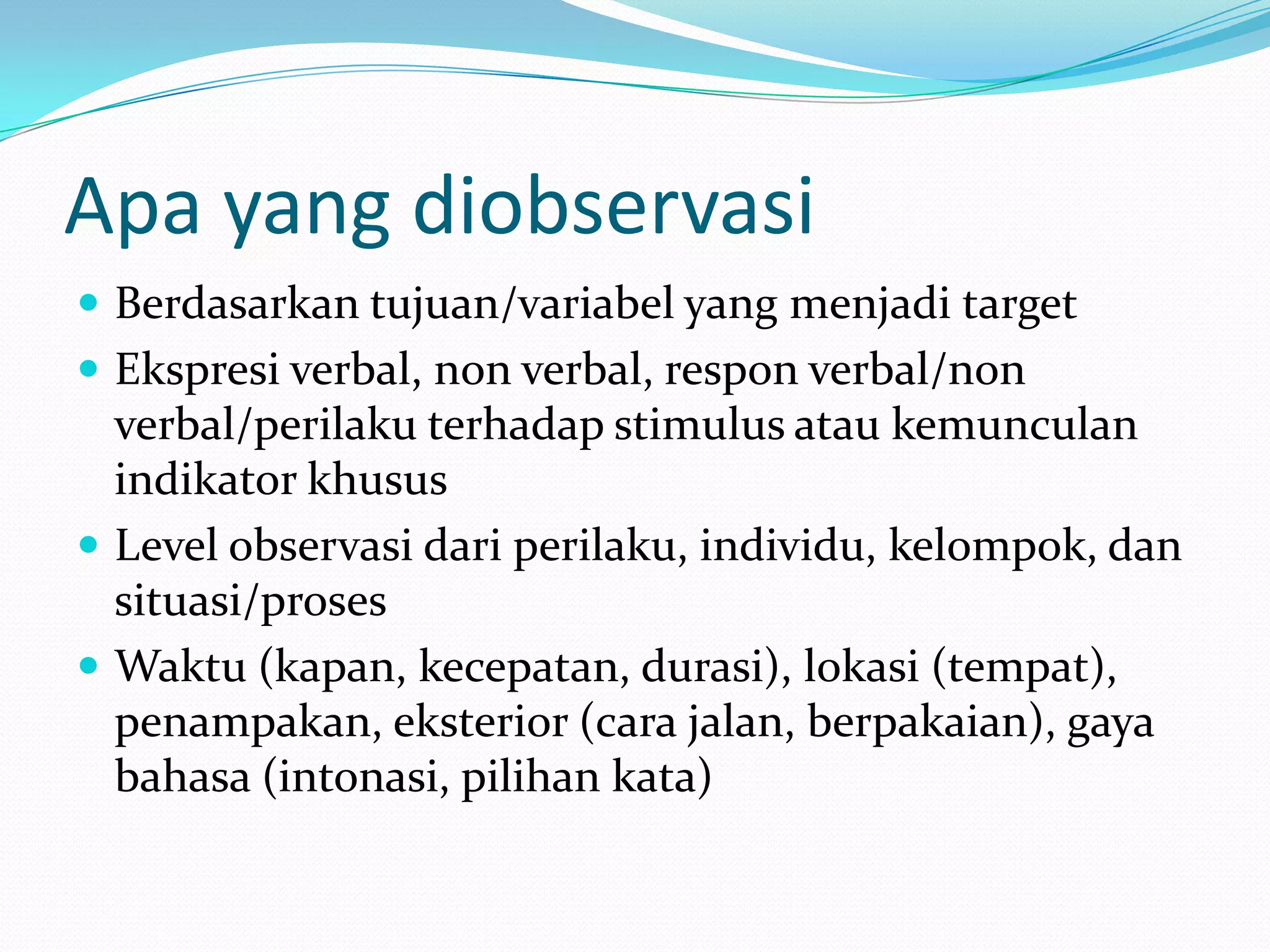 Observasi dan wawancara | PPT