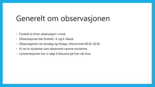 Observasjoner fra praksis | PPTX