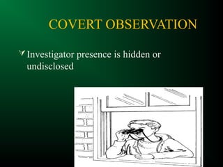 Observation Methods and techniques | PPT