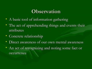 Observation: A tool of data collection | PPT