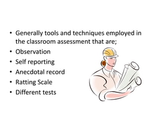 Tools and Techniques for Classroom Assessment - Observation | PPTX