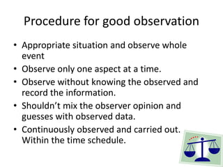 Tools and Techniques for Classroom Assessment - Observation | PPTX