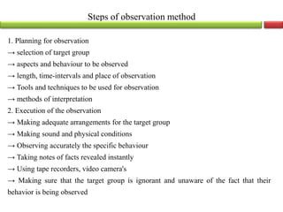 observation method of data collection is most used type for data ...