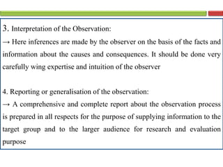 observation method of data collection is most used type for data ...