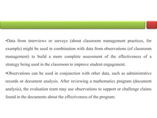 observation method of data collection is most used type for data ...