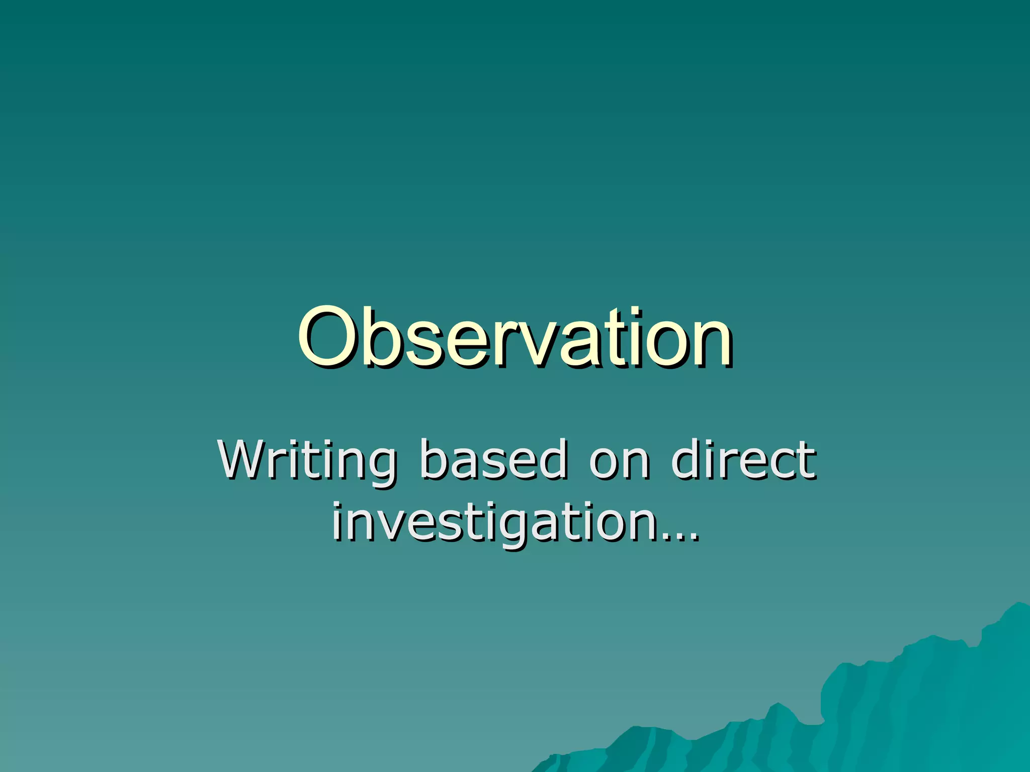 Observation Powerpoint | PPT