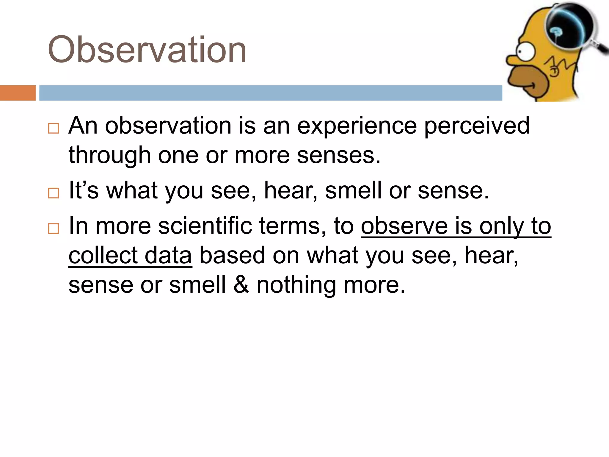 Observation, Reasoning & Inference | PPTX