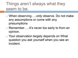 Observation, Reasoning & Inference | PPTX