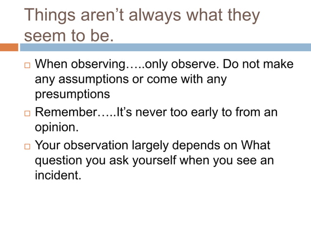 Observation, Reasoning & Inference | PPTX