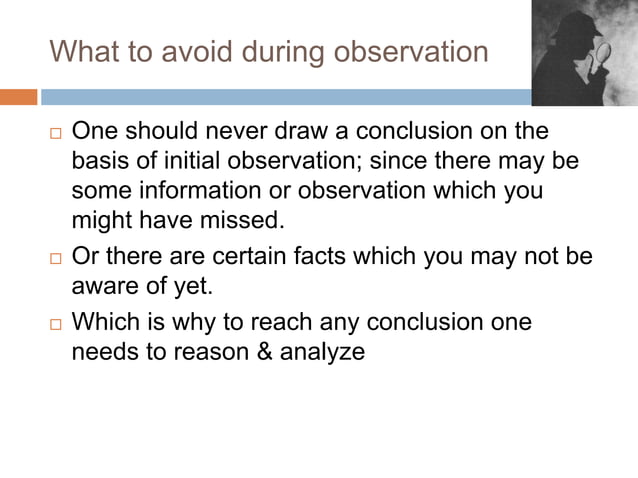 Observation, Reasoning & Inference | PPTX