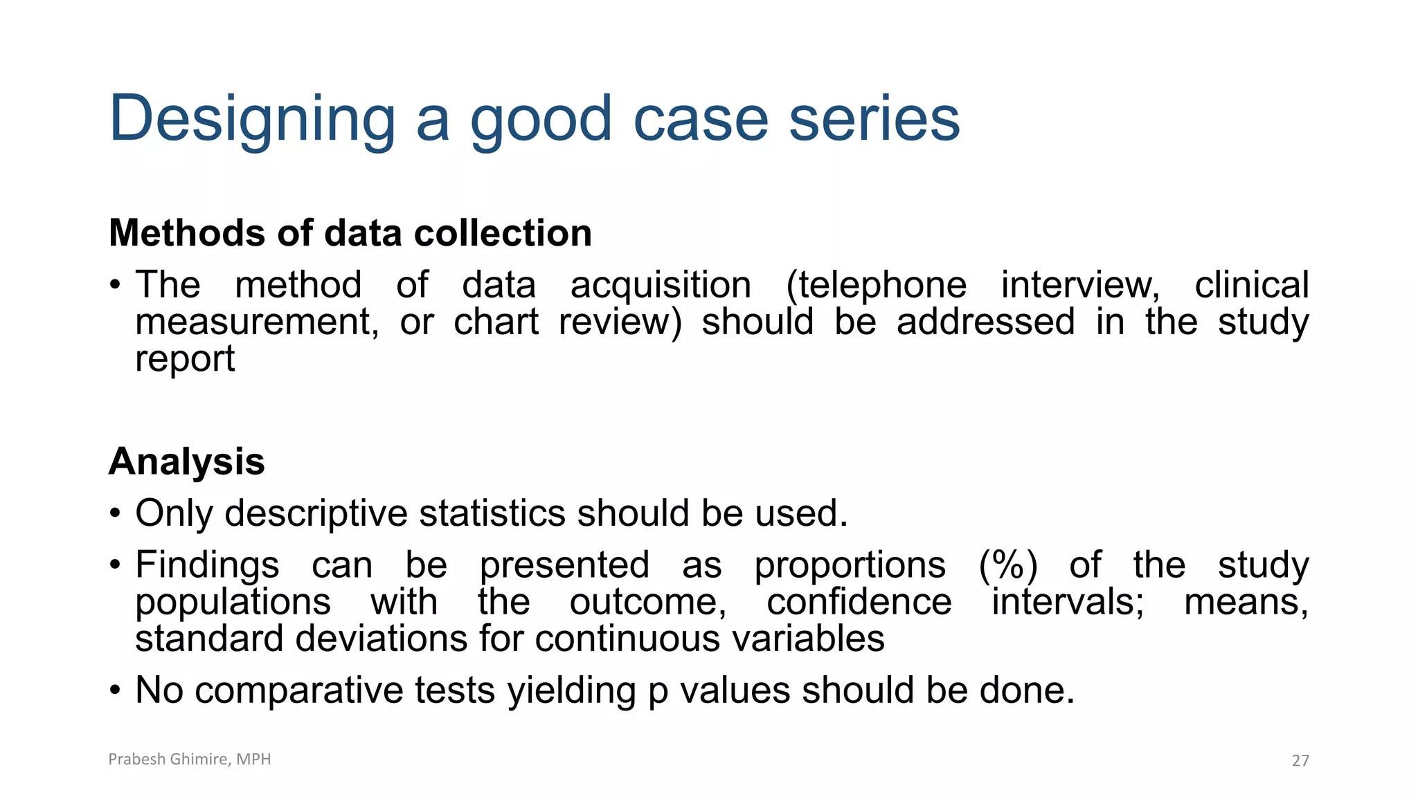 Observational descriptive study: case report, case series & ecological ...