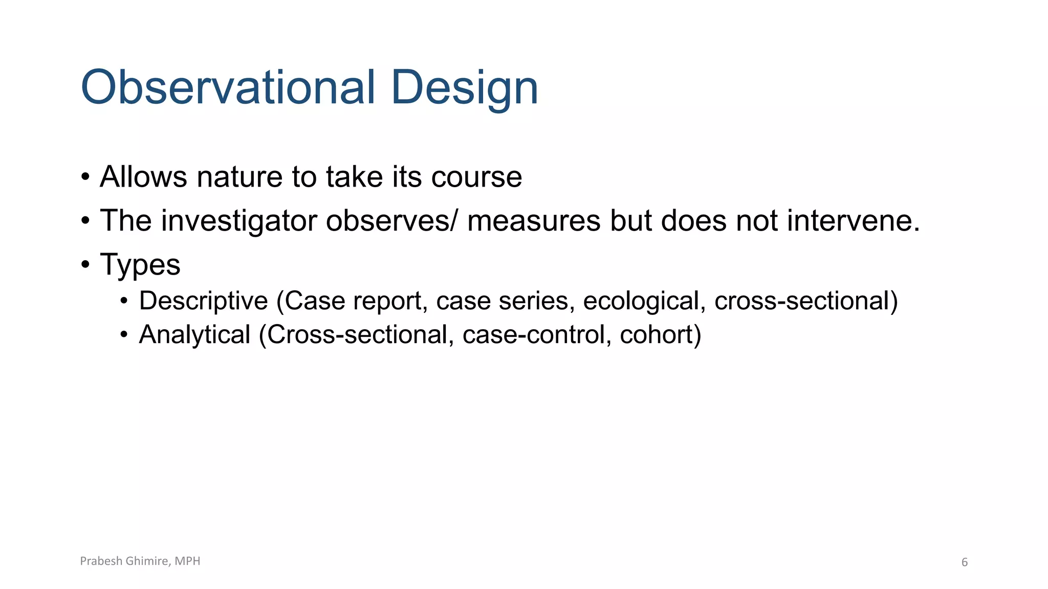 Observational descriptive study: case report, case series & ecological ...