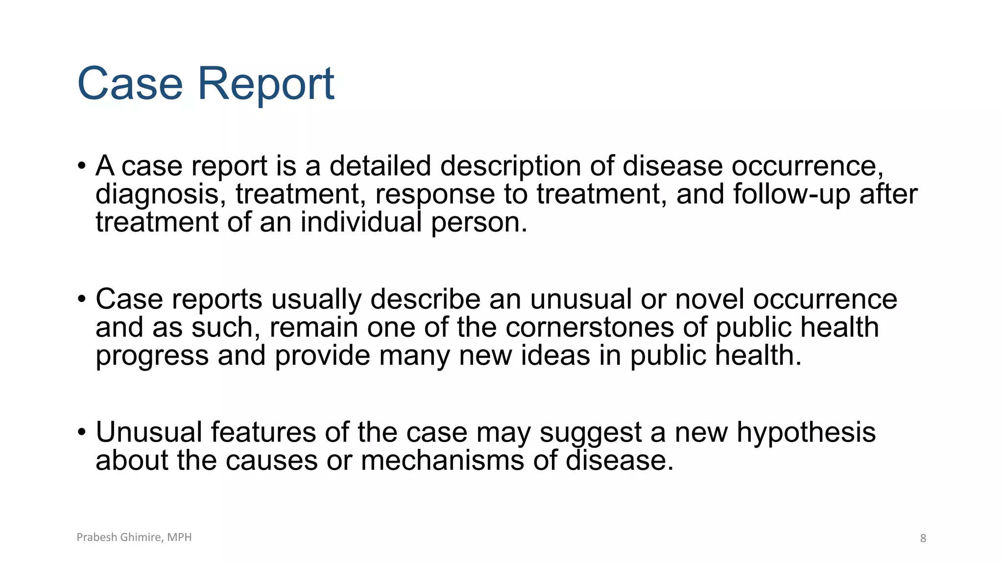 Observational descriptive study: case report, case series & ecological ...
