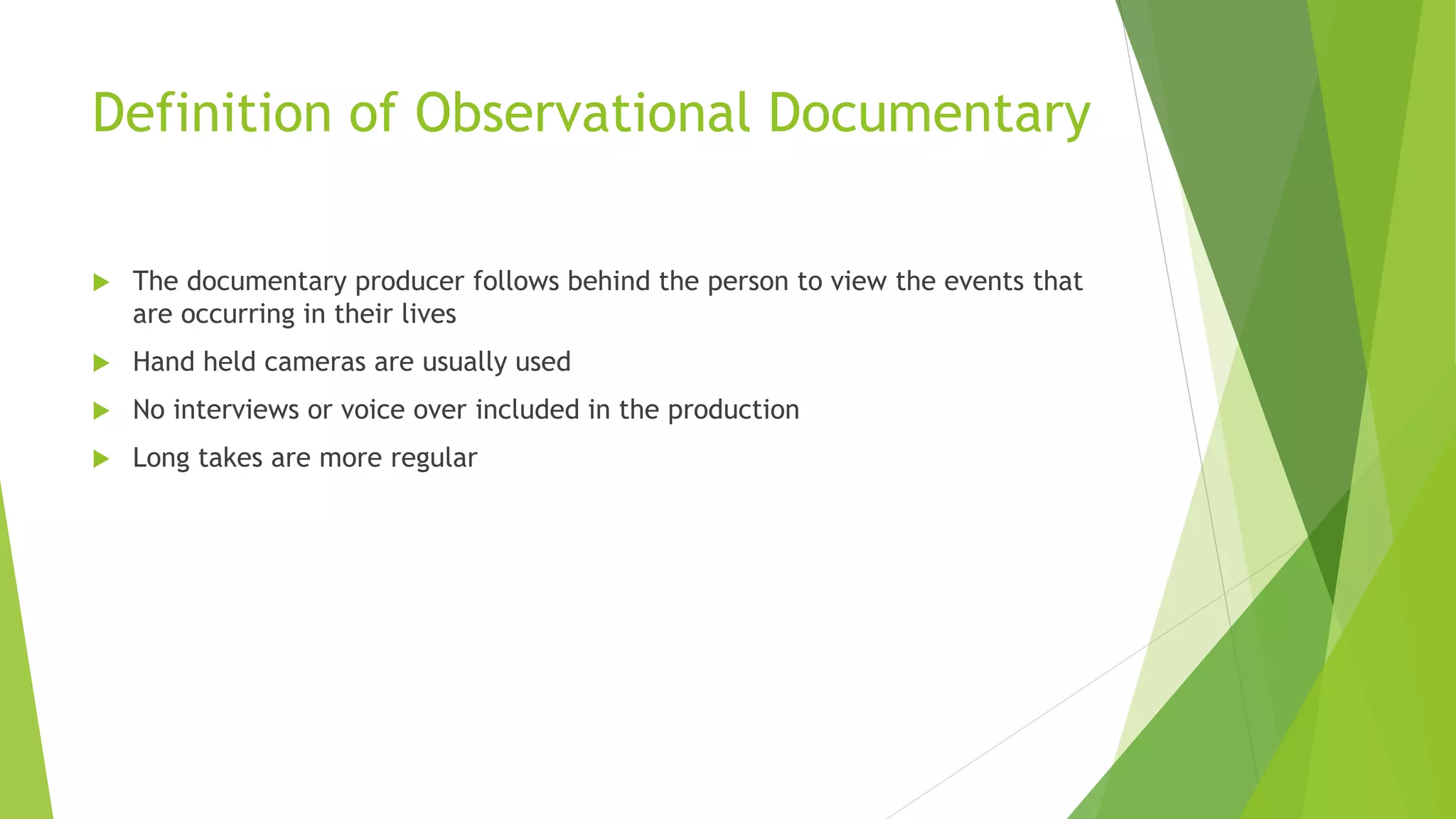 Observational Documentary | PPTX