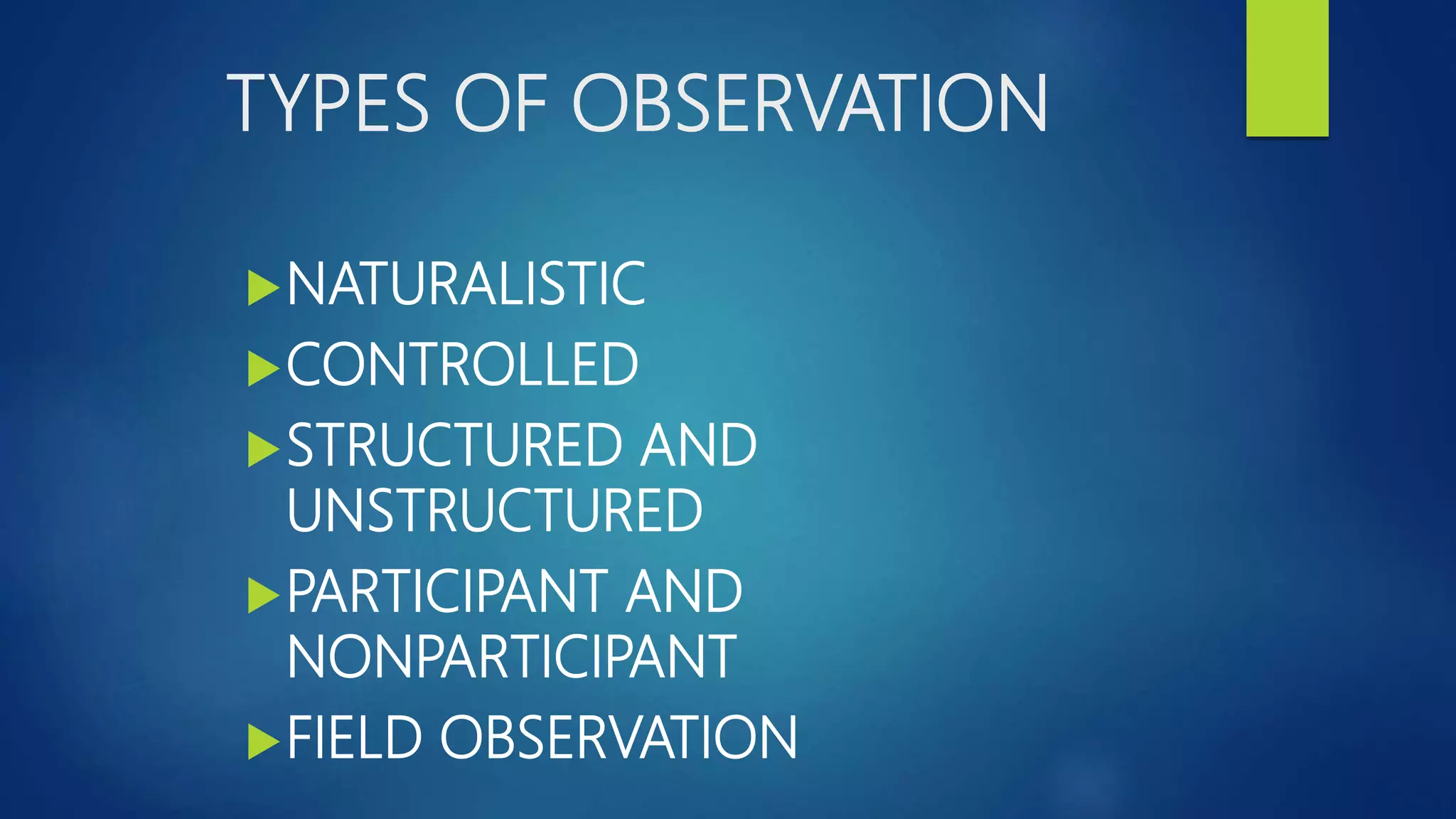 Observational method - Psychology | PPTX