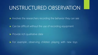 Observational method - Psychology | PPT